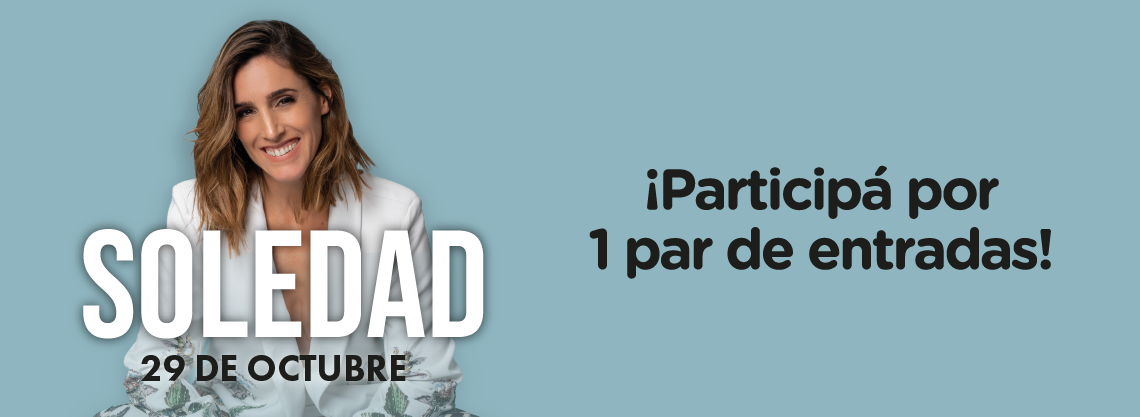 Sé parte del nuevo recital de Soledad! – Varieté Boedo